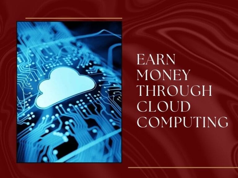 Top 5 Ways to Earn Money through Cloud Computing - Aviance Technologies